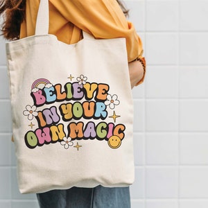 Believe in Your Own Magic SVG PNG Cute Inspirational Design for T ...