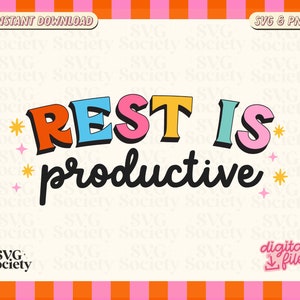 Rest is Productive SVG • Tired Svg, Mental Health Svg, Self Care Svg ...