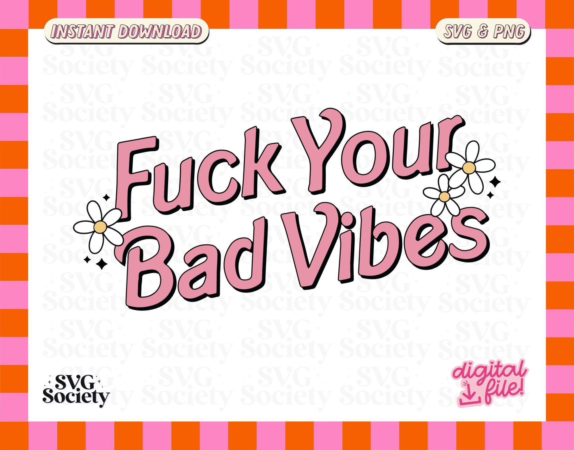 Fck Your Bad Vibes Y2K & Trendy SVG PNG Design for - Etsy Australia