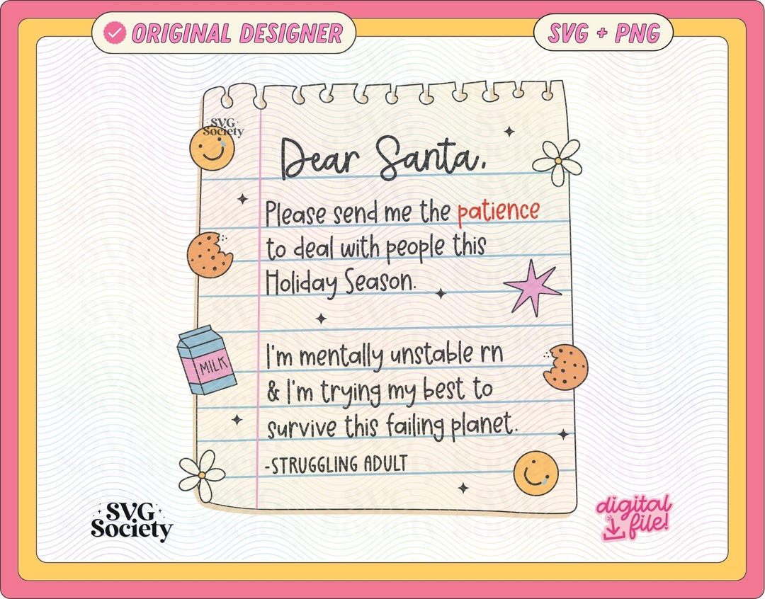 Dear Santa Please Send Me the Patience | SVG & PNG Design File for ...
