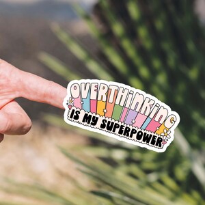 Overthinking is My Superpower PNG: Trendy Mental Health Design (digital ...