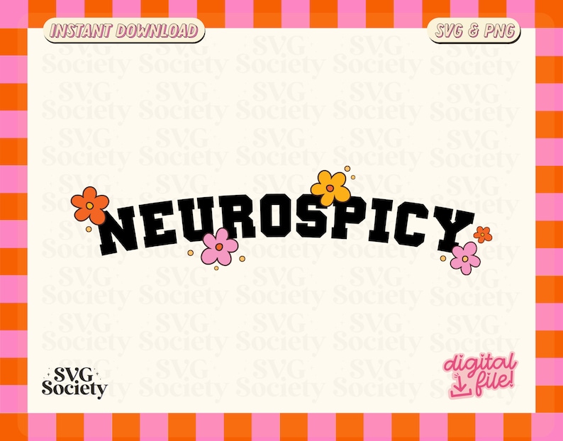 Neurospicy SVG PNG File: Neurodiversity Design, Autism, ADHD (digital ...