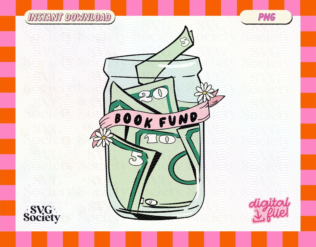 Book Fund Jar PNG File, Cute Bookish Bookworm Bibliophile Nametag ...