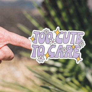 Too Cute to Care SVG PNG, Fun & Adorable Trendy Design for Shirts ...