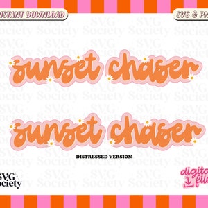 Sunset Chaser SVG PNG, Trendy and Cute Summer Aesthetic Design for T ...