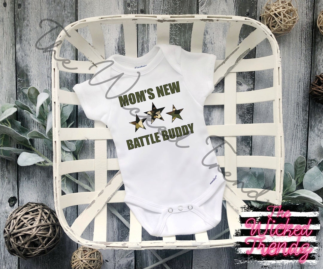 Mom's New Battle Buddy Baby Onesie© Gerber Military Mom Army Marines ...