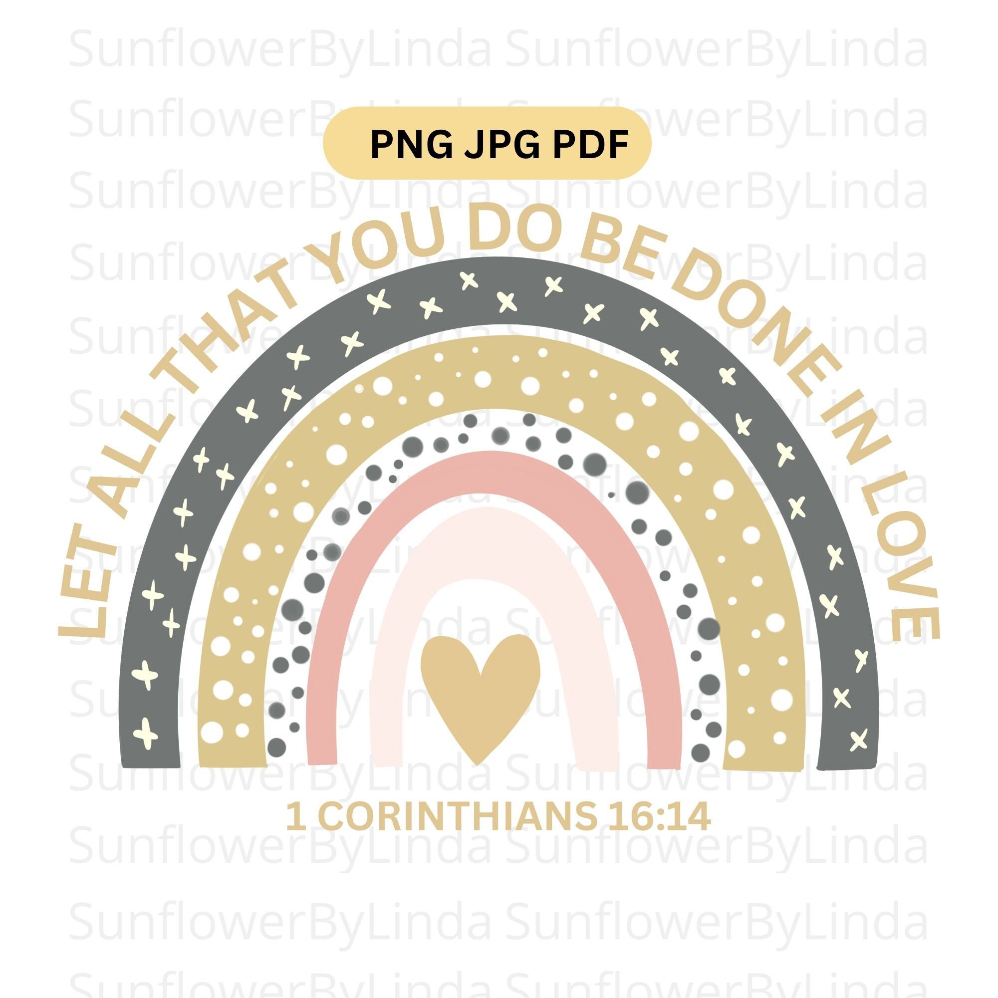 Let All That You Do Be Done in Love 1 Corinthians 16:14 Boho Rainbow ...