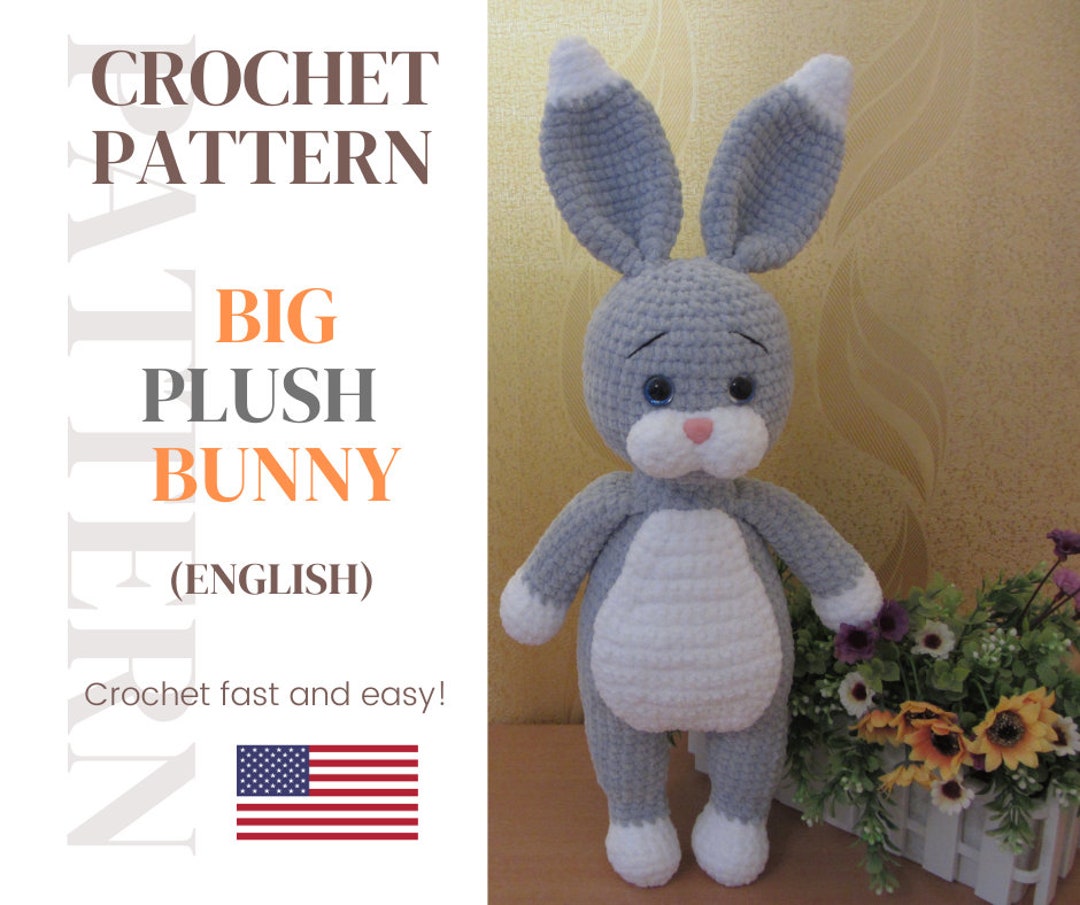 Big Bunny Crochet Pattern english, Stuffed Bunny Amigurumi Pattern - Etsy