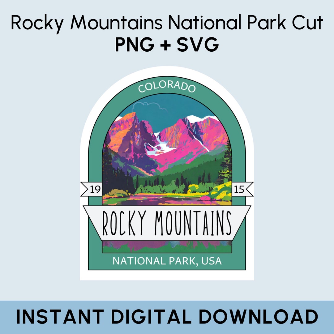 Rocky Mountains National Park SVG + PNG, Digital File of Rocky ...