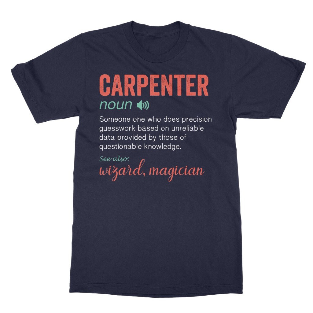 Carpenter Definition T Shirt Carpentry or Joiner Unisex - Etsy