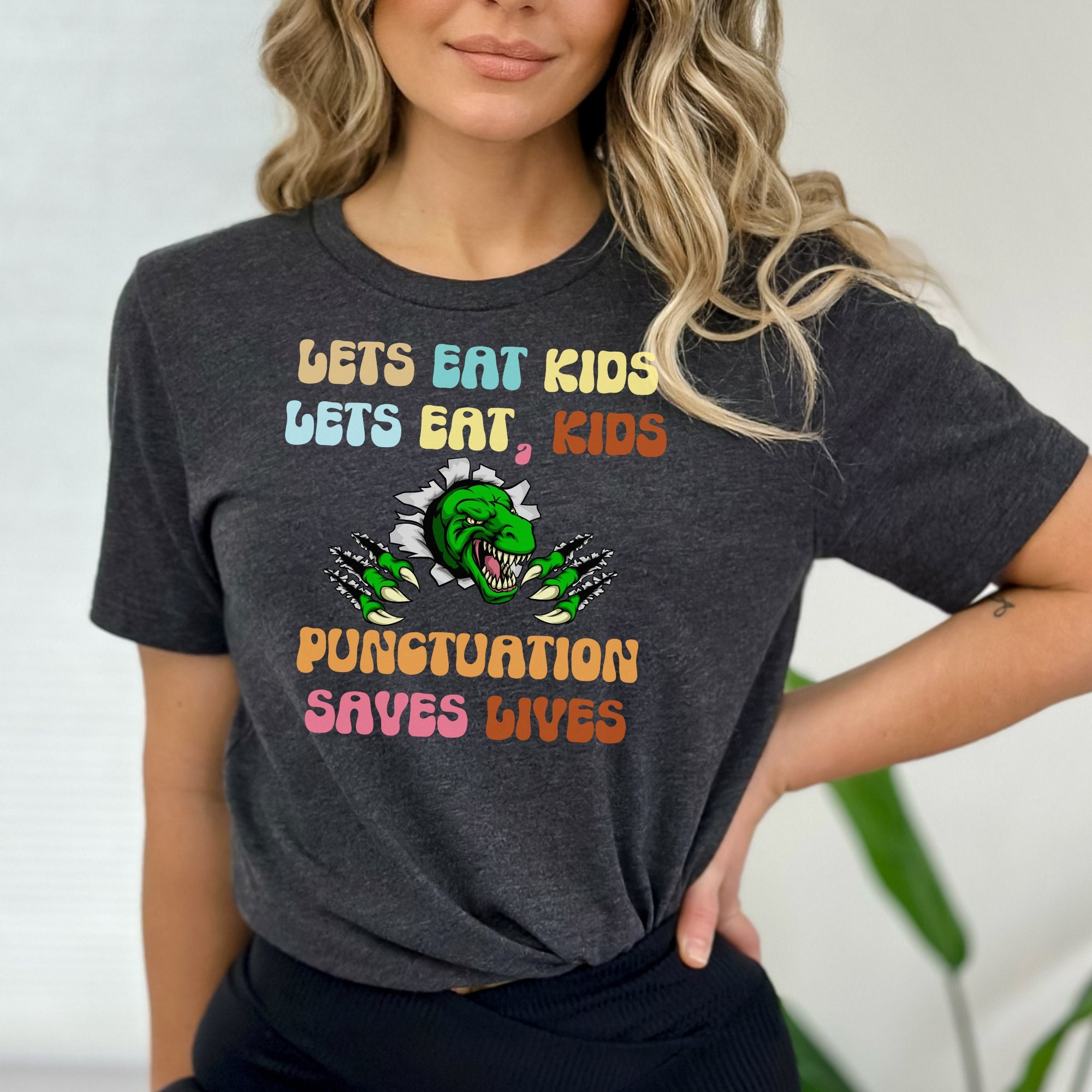 Punctuation Saves Lives T Shirt