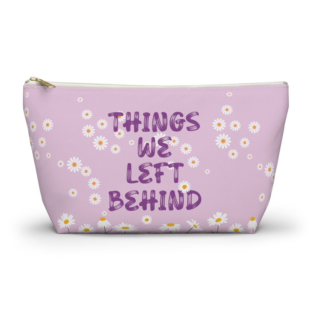 Things We Left Behind Book Lover Pouch Bag W T-bottom Birthday ...