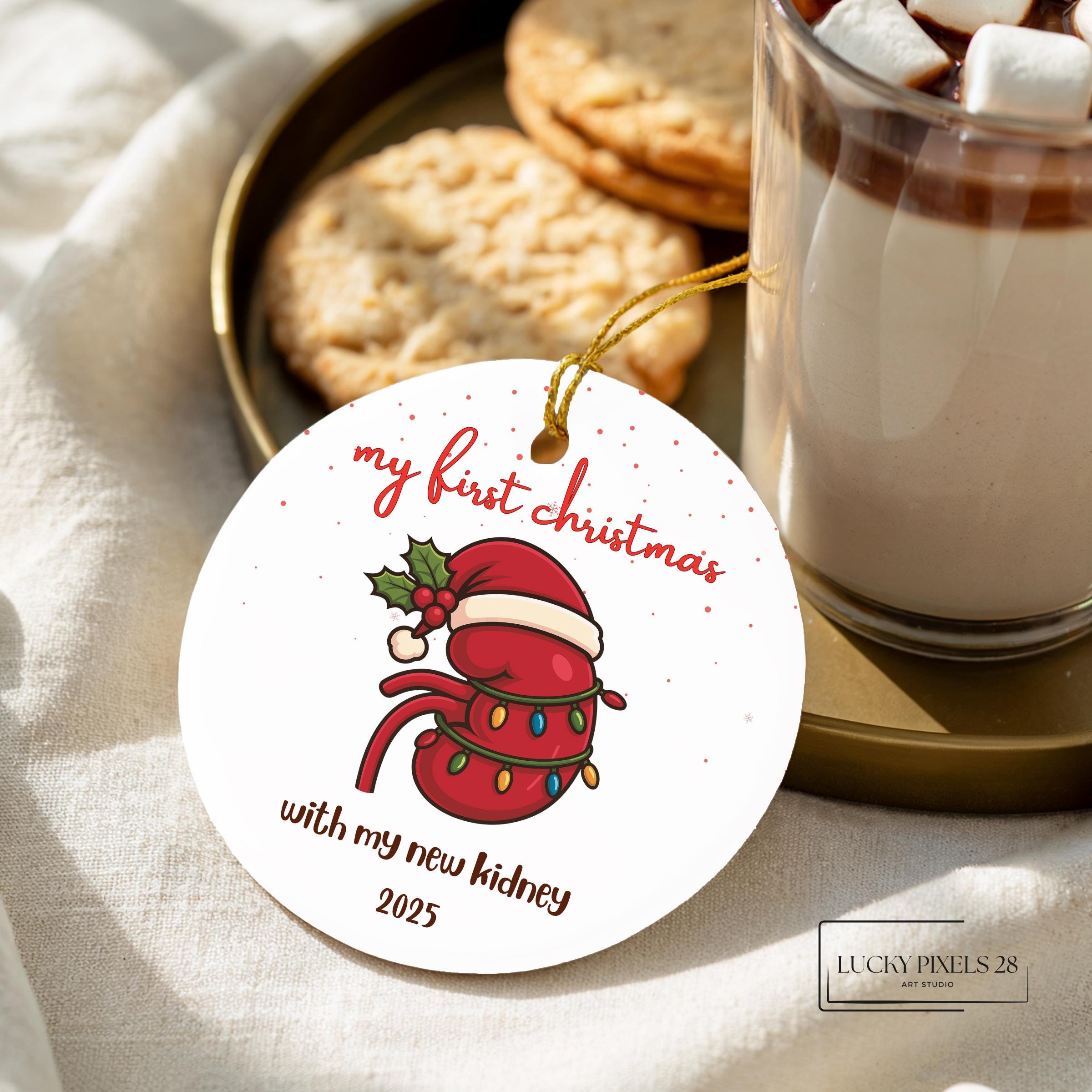 My First Christmas With My New Kidney Ornament, Kidney Transplant Gift ...