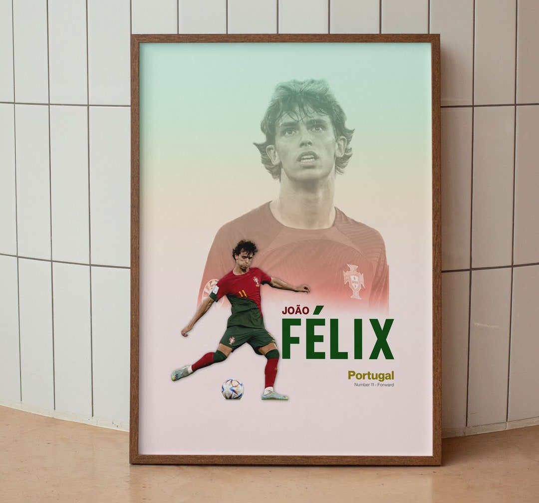Joao Felix Portugal Poster | Felix Poster | Joao Felix Portugal | Joao ...