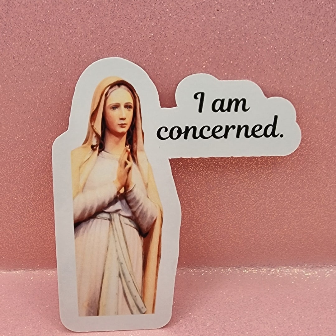 Concerned Mother Mary - Sticker | Laminated - Etsy