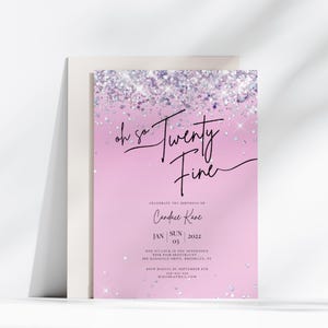 Oh so Twenty Fine Birthday Party Invite, 29th Birthday Print, Dripping ...