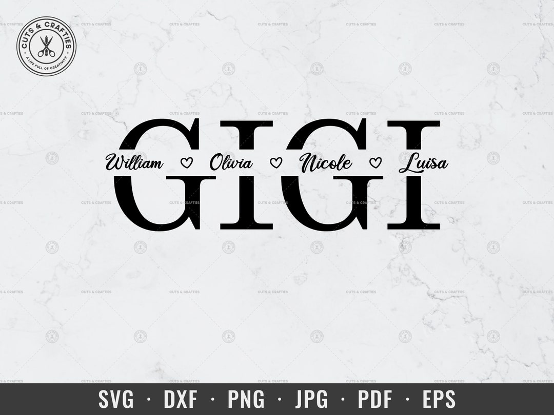 Gigi Svg, Gigi Split Monogram Svg, Gigi With Names Svg, Gigi Name Frame ...