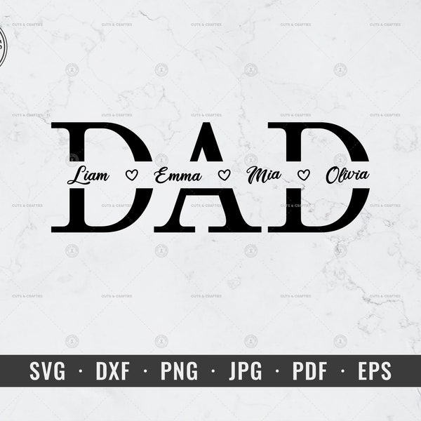 Dad With Kids Names Svg - Etsy