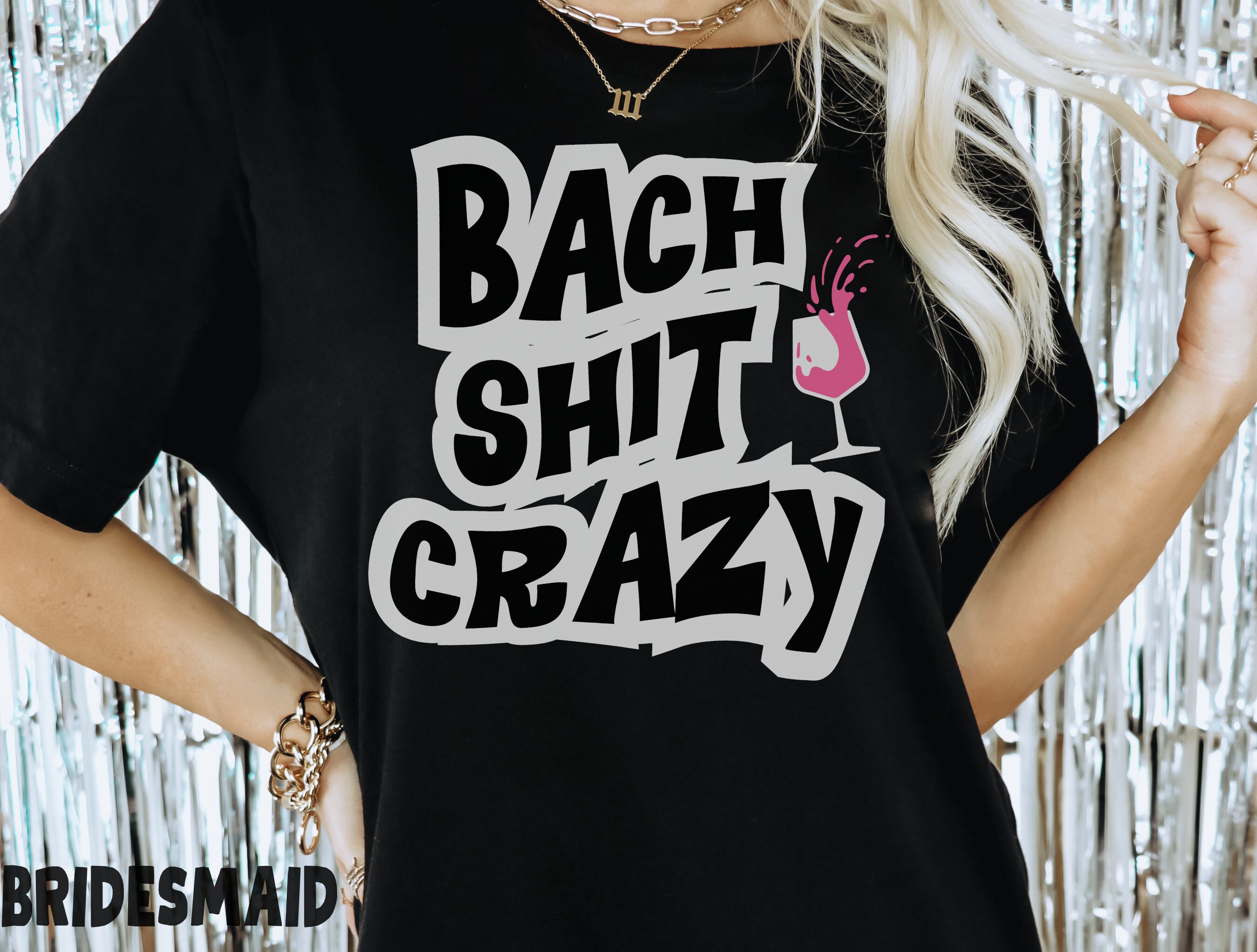 Bach Shit Crazy Bachelorette Party T-shirt, Bride Shit Crazy Tee, Bridal Party Shirts ...