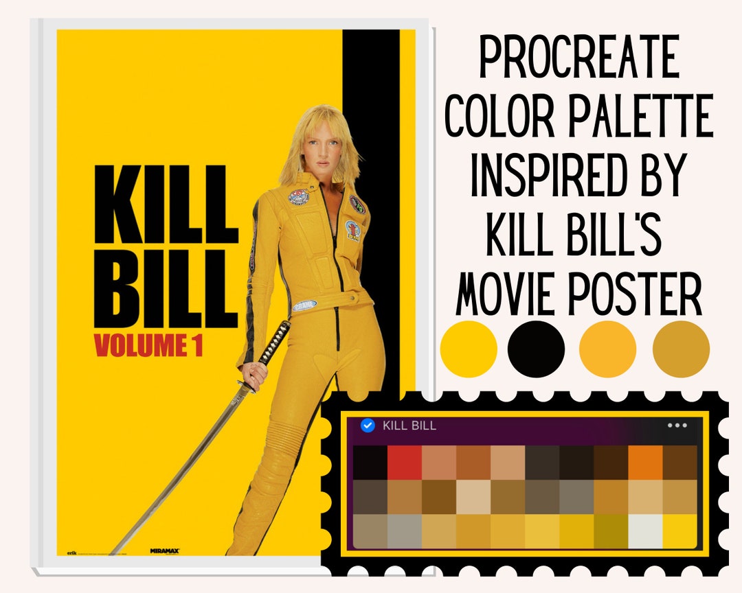 Kill Bill Part One & Part Two Movie Posters | Procreate Color Palettes ...