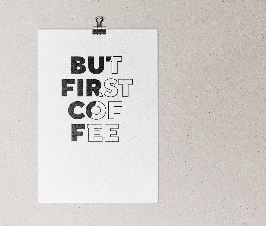 But First Coffee Poster in Sizes A5 A3 - Etsy