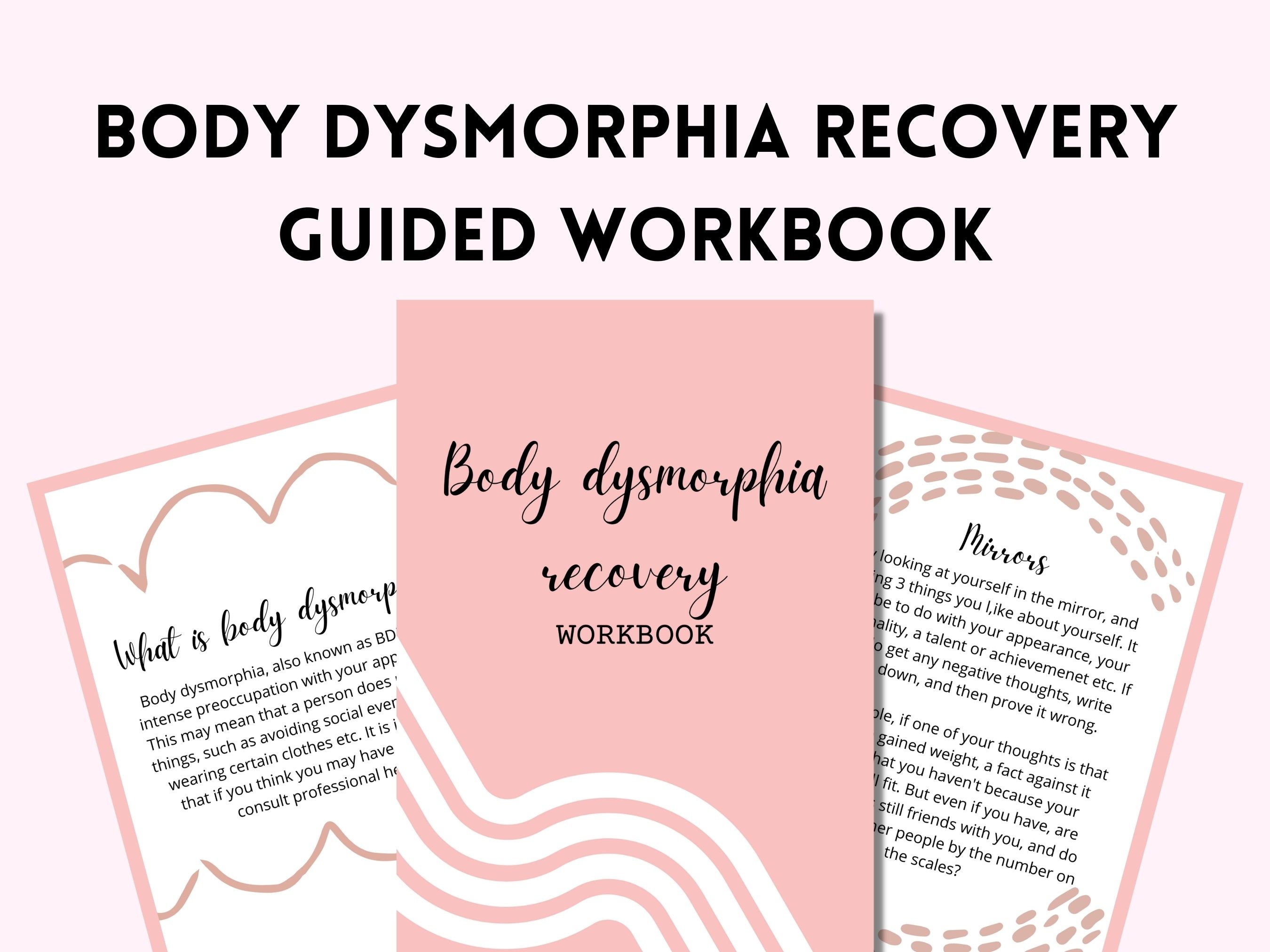 Body Dysmorphia Recovery Workbook: Eating Disorder Recovery Worksheets ...