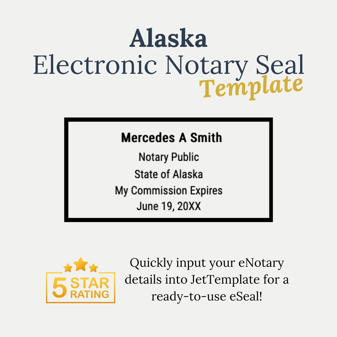 Alaska E Notary Seal Template, Digital Notary PNG, Online Notary Stamp ...