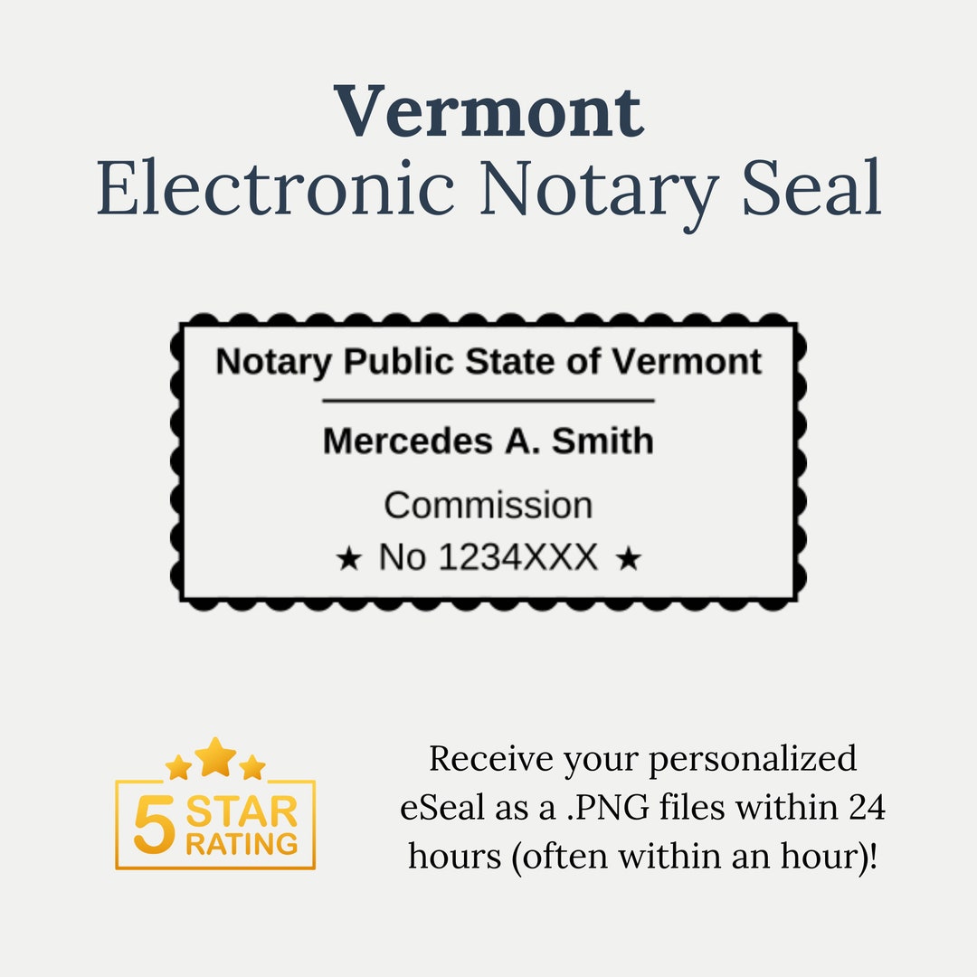 Vermont Electronic Notary Seal | Vermont Enotary Eseal (milled ...