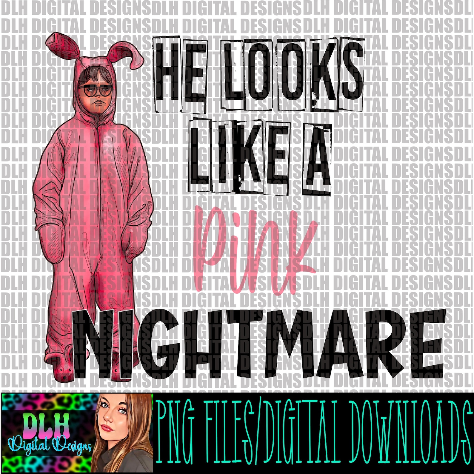 He Looks Like a Pink Nightmare Christmas Story Png File - Etsy