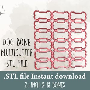 Dog Bone Multicutter STL – 2-inch X 18 Bones 3D Printable Cutter for ...