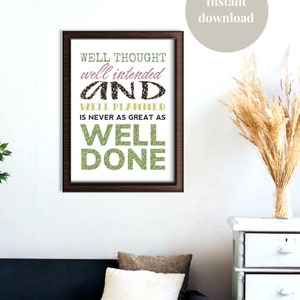 Well Done Inspirational Quote Printable Wall Art Digital - Etsy