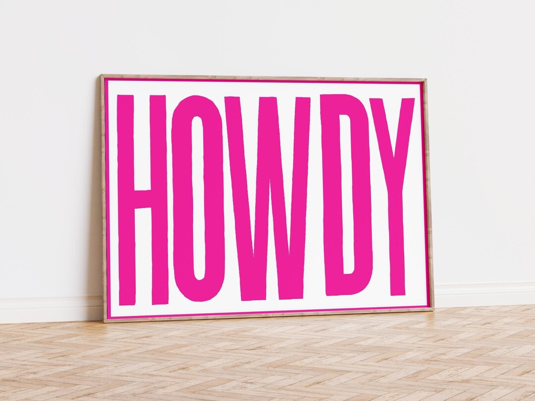 Pink Howdy Typography Print Howdy Print Western Decor Cowgirl - Etsy Pink Howdy Typography Print Howdy Print Western Decor Cowgirl - Etsy