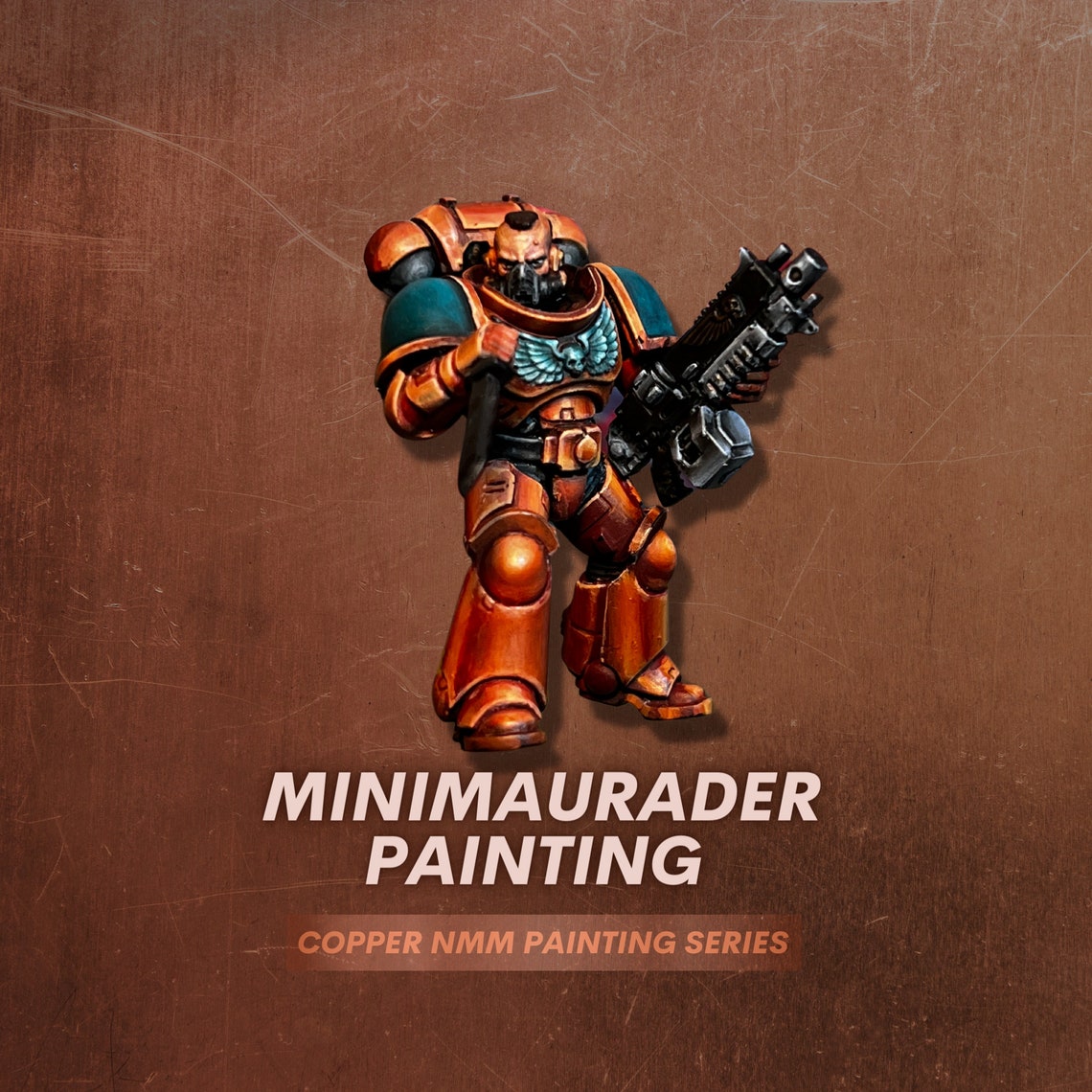 Spacemarine Copper Armour NMM Painting Guide (video Included) - Etsy