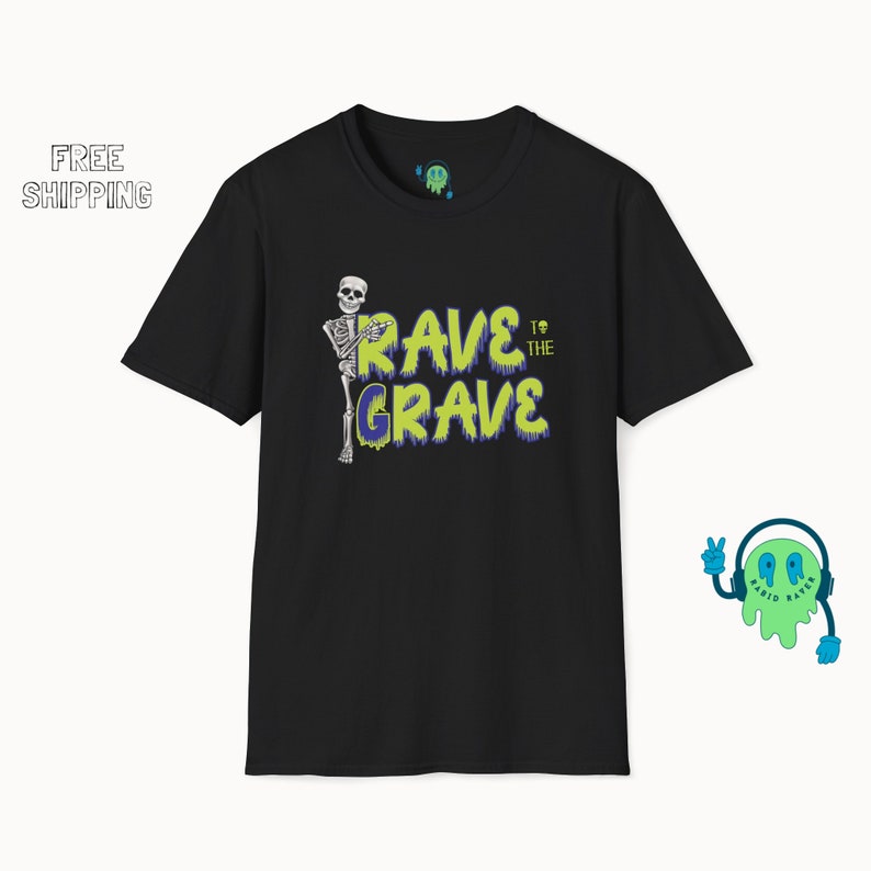 Rave to the Grave Corpse Tee, Skeleton Rave Graphic Tee, Bassheads ...
