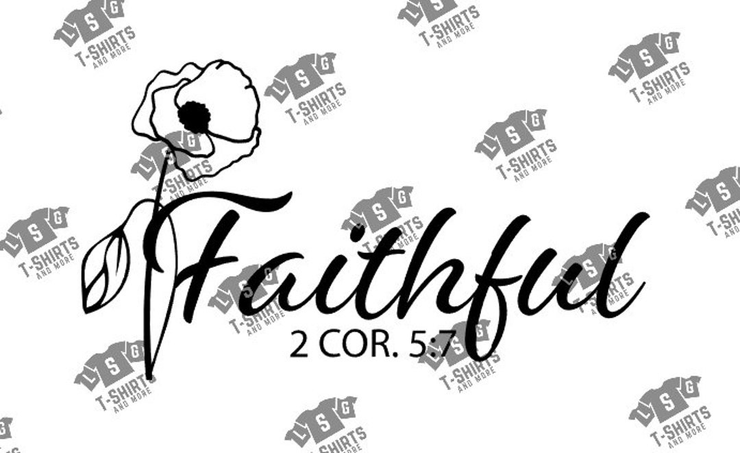 Faithful Christian PNG/SVG File - Etsy