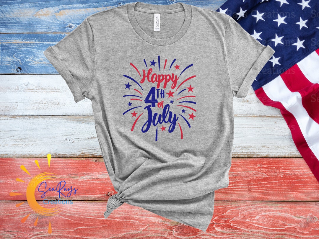 Happy 4th of July T-shirt, 4th of July, Patriotic Shirts, Fireworks ...