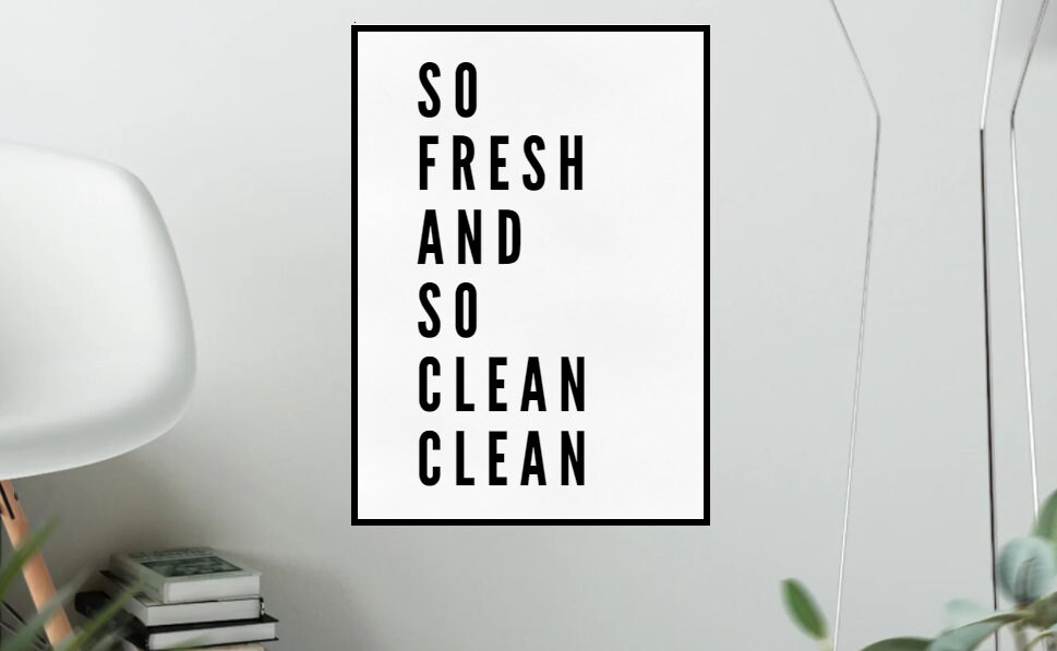 Printable so Fresh so Clean Outkast Lyric Quote PDF Wall Art Print ...