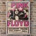 Pink Floyd Paramount Theatre Gig Poster 6 X 8 Inches or 8 X 12 Inches ...