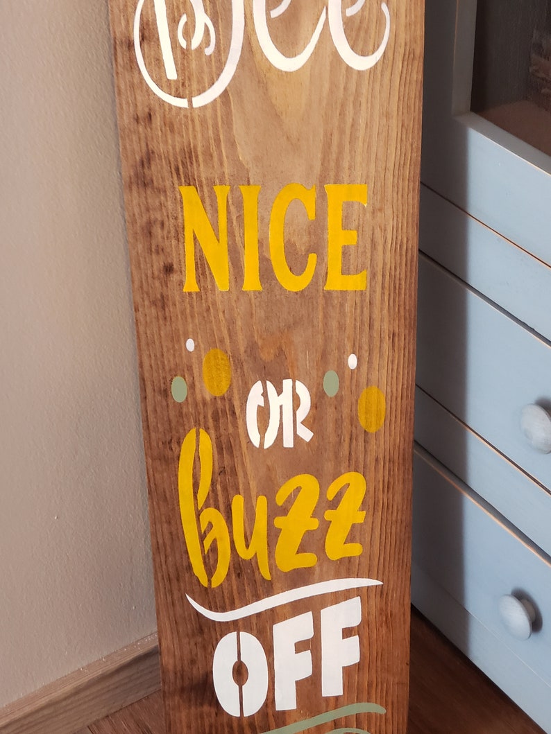 Bee Nice or Buzz off Welcome Wood Door Sign Vertical Porch Leaner - Etsy