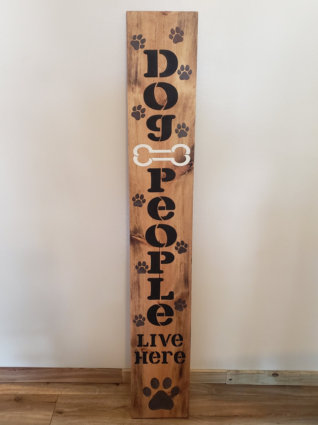 Dog People Wood Door Sign Vertical Porch Leaner - Etsy