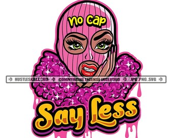 Say Less Svg - Etsy