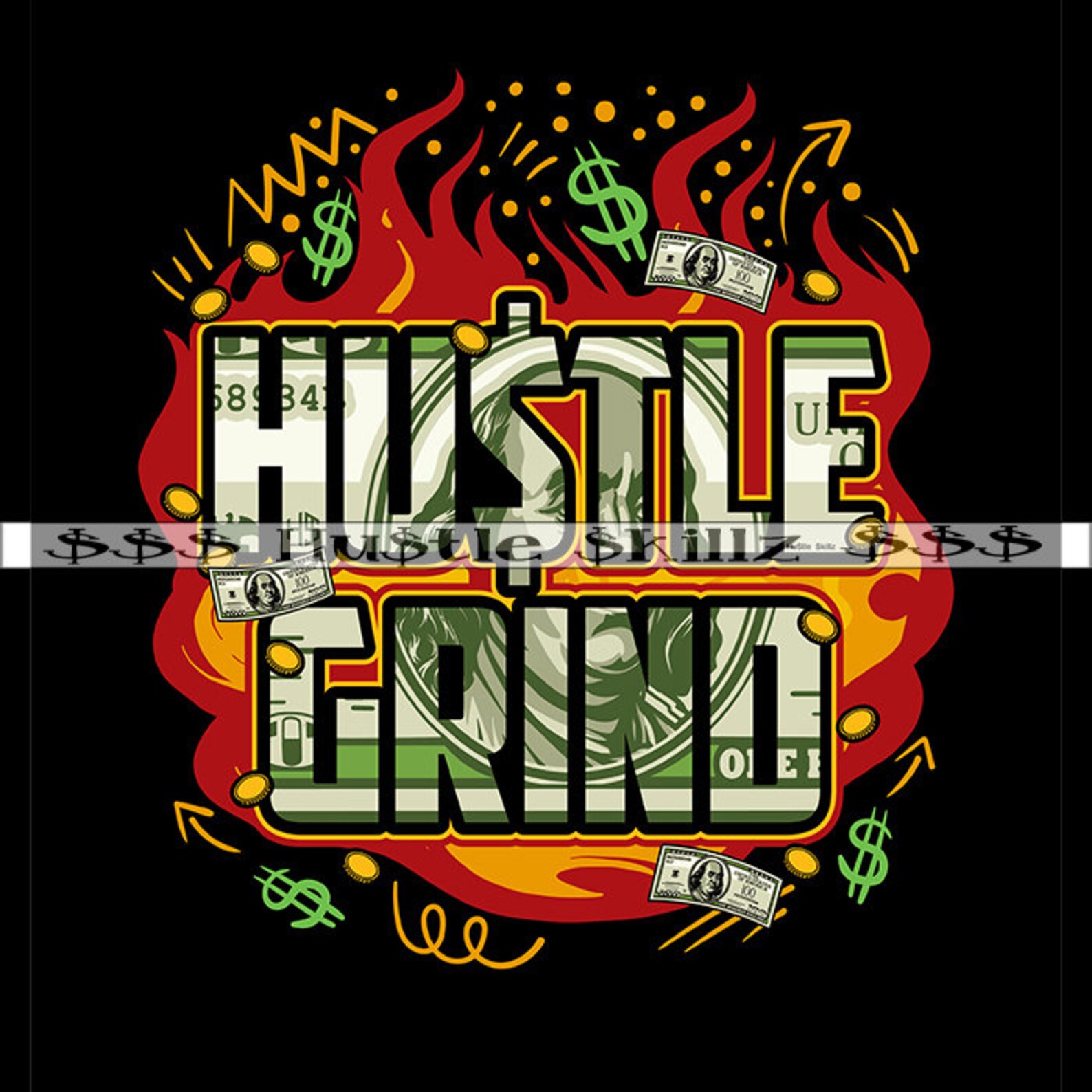 Hustle and Grind Money Dope Quotes Hustle Skillz Hustling Hustler ...
