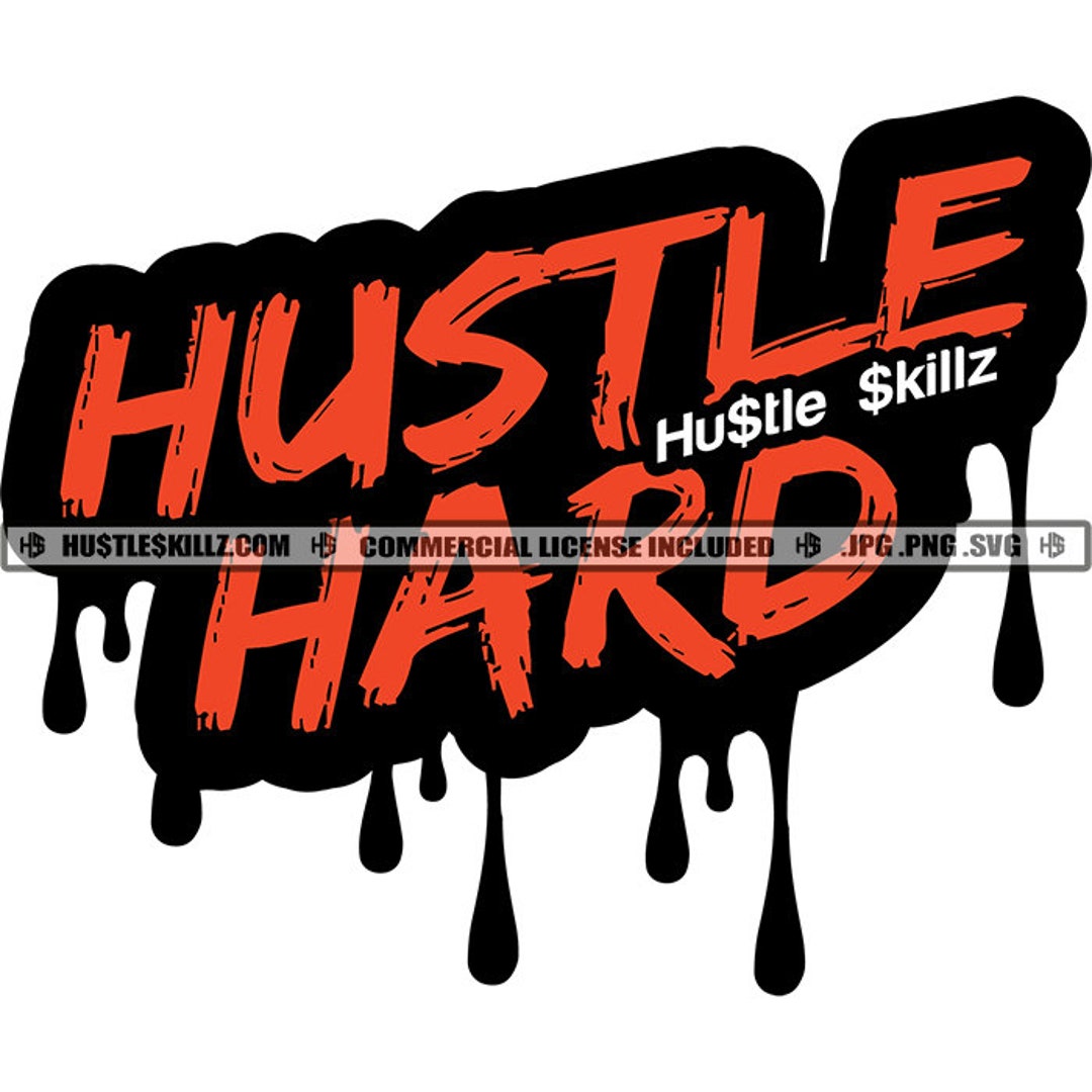 Hustle Hard Quote Design Poster Sign Grind Illustration Icon Words ...