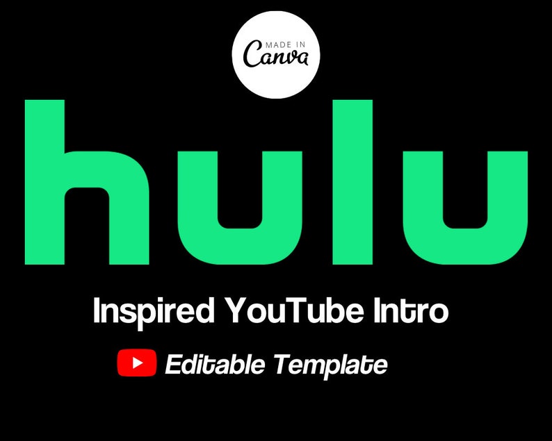 Creative Youtube Intro, Hulu Inspired, Canva Editable Template, Unique ...