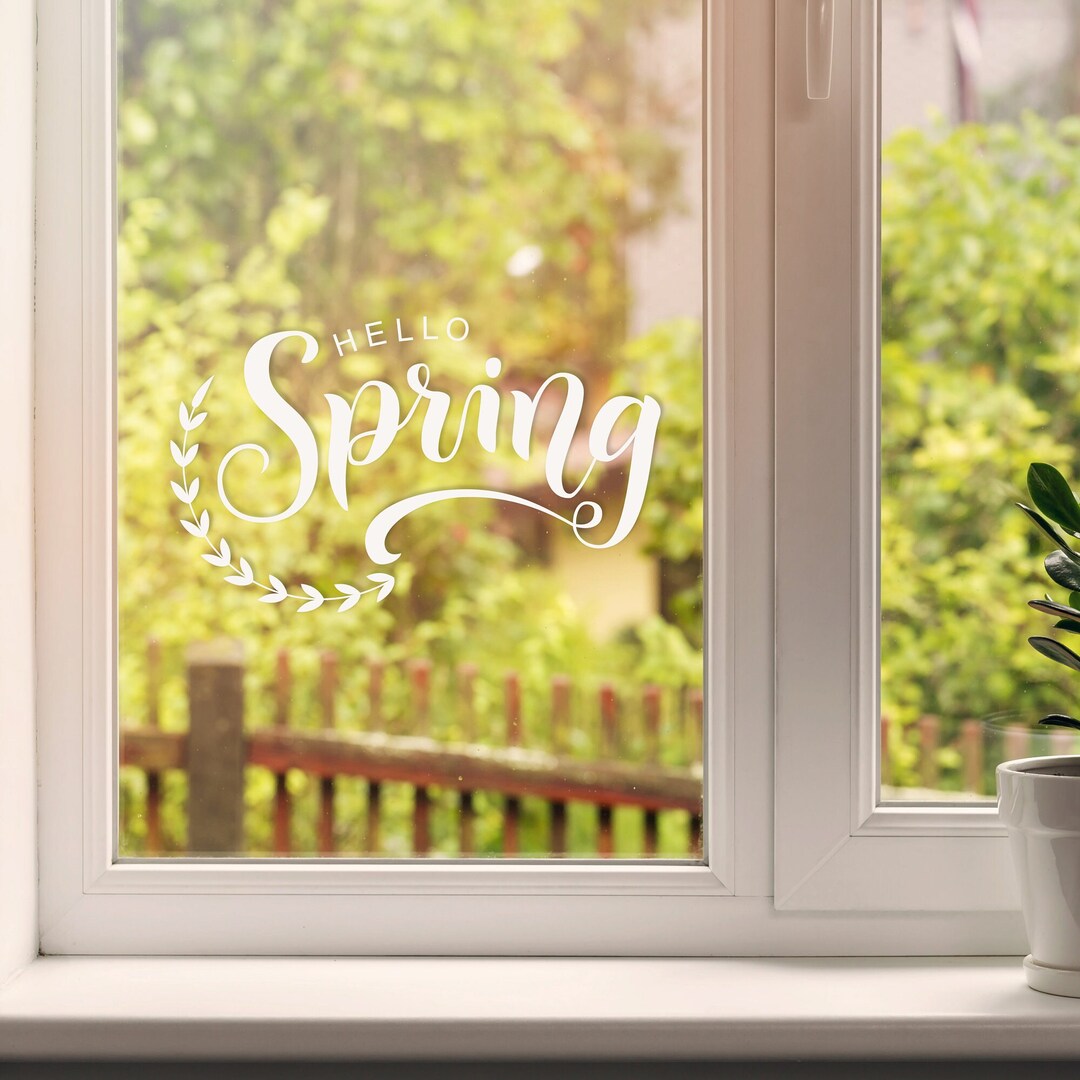 Foil Window Sticker Hello Spring Window Picture Spring Window Picture ...