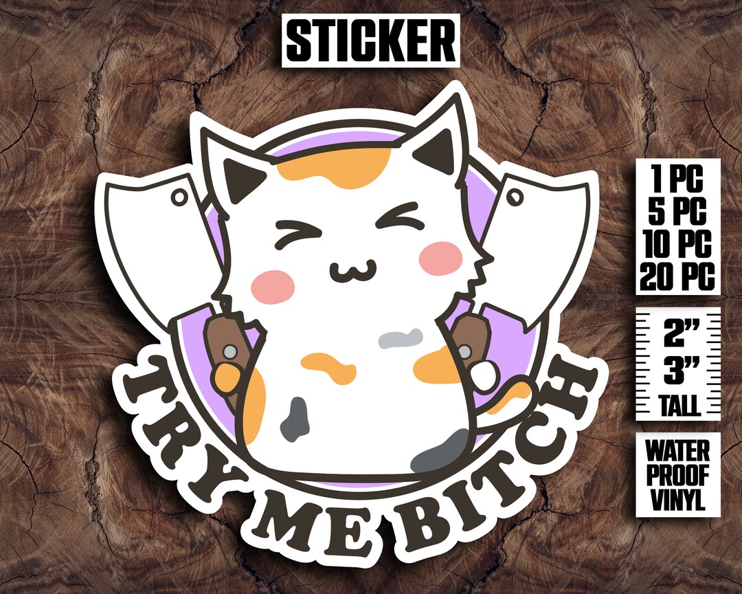 BAD Critter Try Me Bitch Sticker, Cute Animal Sticker, Violent Sticker ...