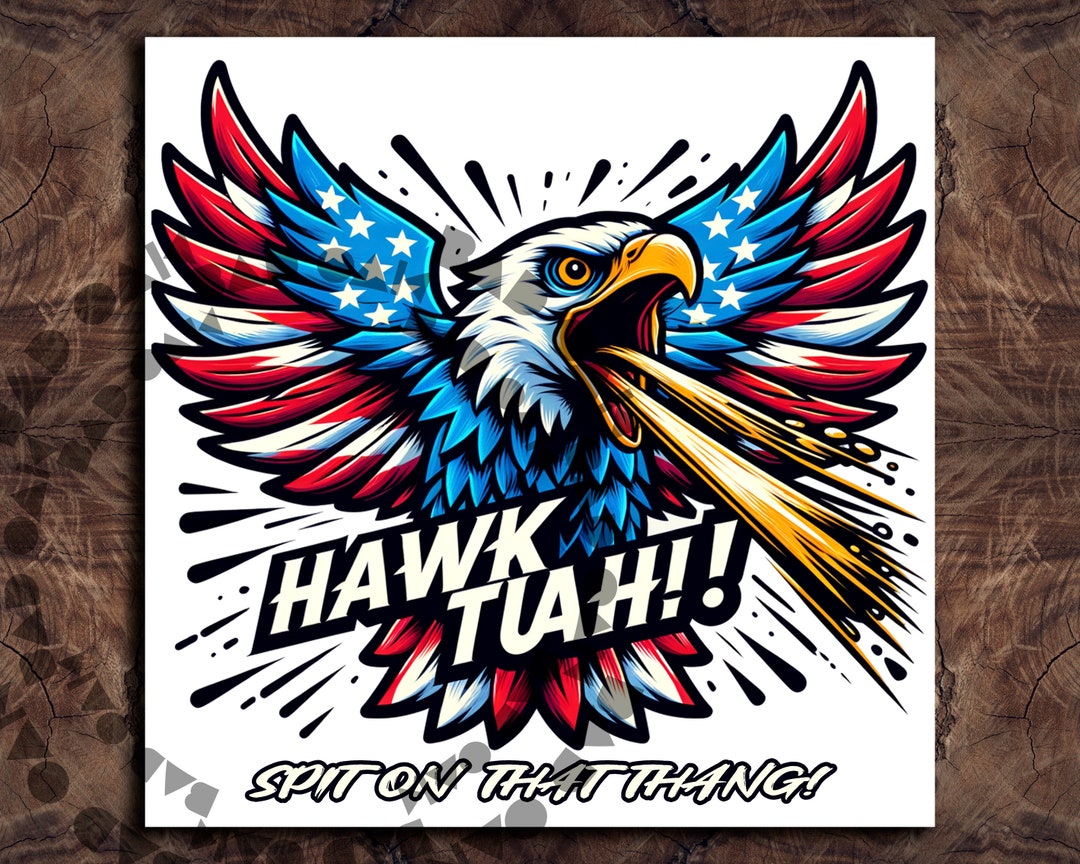 Hawk Tuah Graphic Bundle Png Clipart Shirt Sublimation Design Digital ...