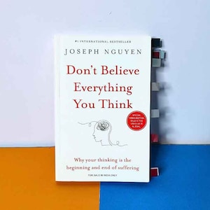 Don't Believe Everything You Think Book by Joseph Nguyen: Mindfulness ...