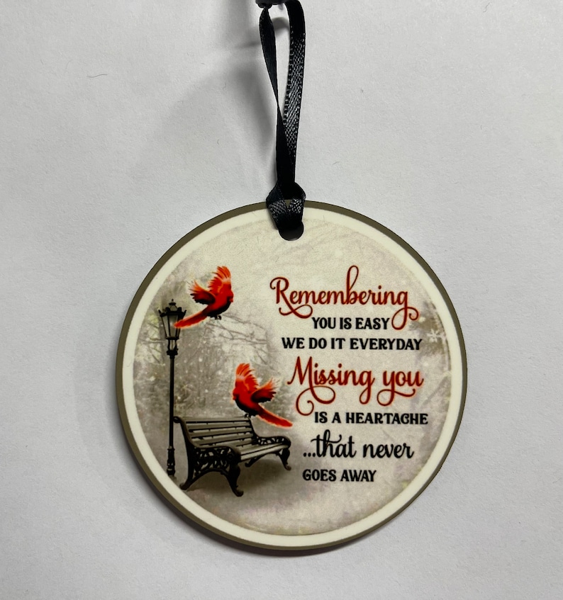 Remembering You is Easy, We Do It Everyday. Missing You is a Heartache That Never Goes Away. 2 ...