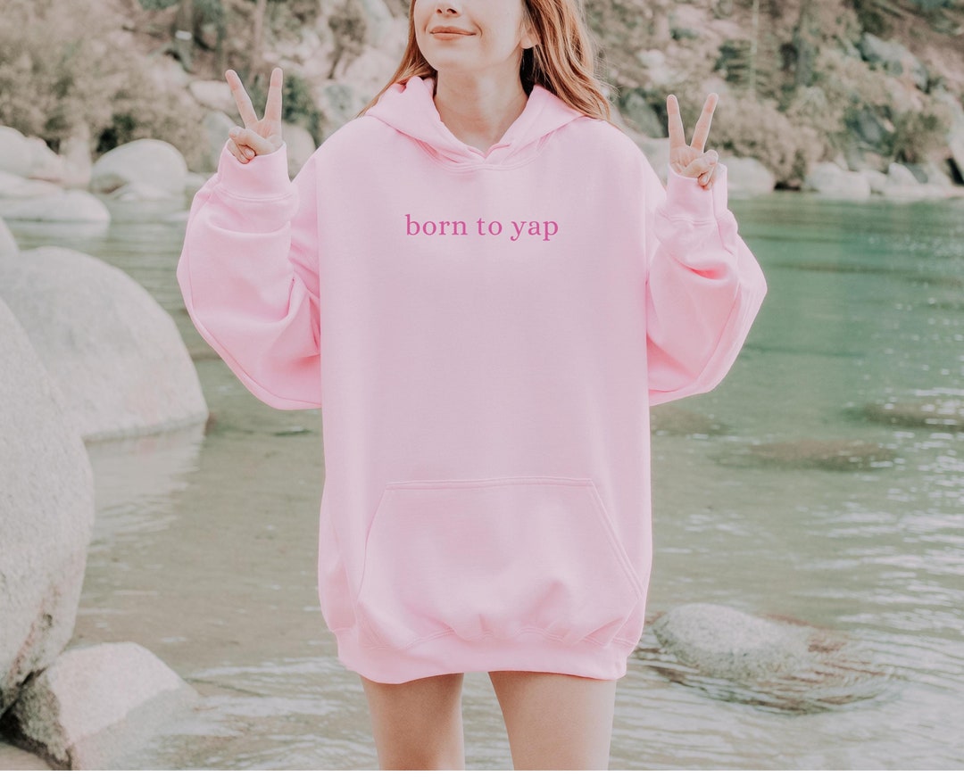 Born to Yap Hoodie, Professional Yapper Sweatshirt, Funny Y2k Meme ...